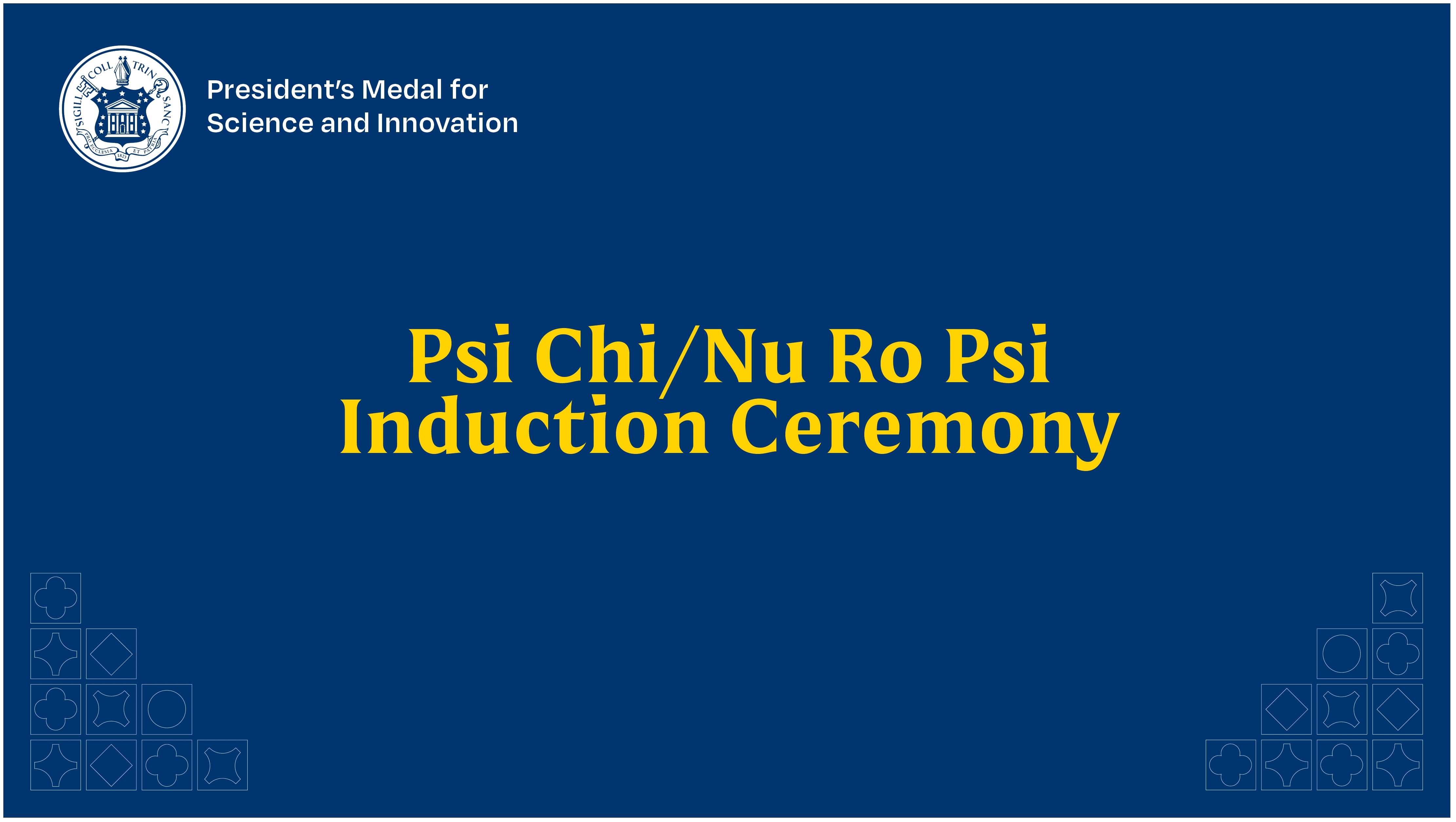 Psi Chi/Nu Ro Psi Induction Ceremony