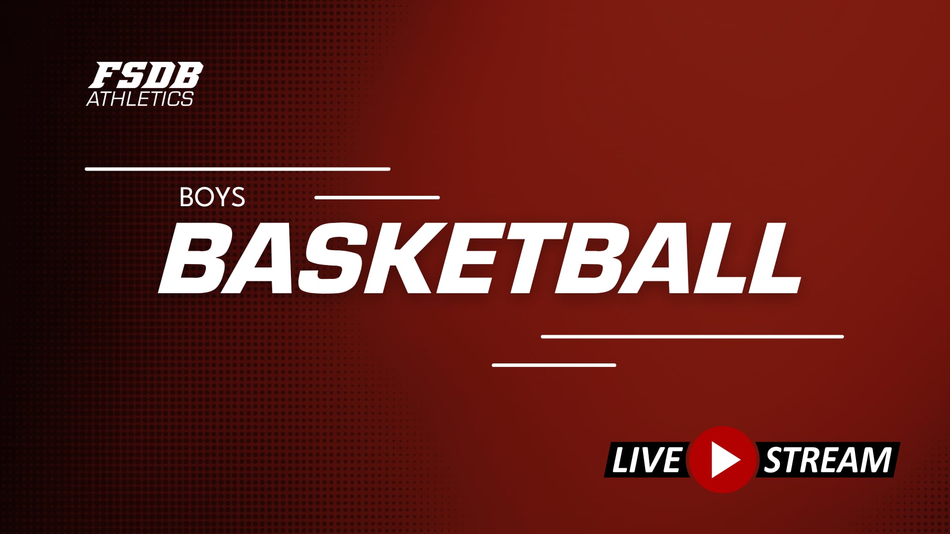 FSDB Boys Basketball