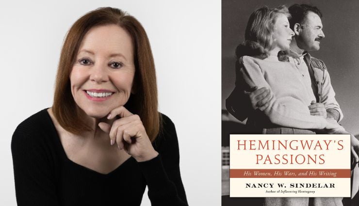 "Hemingway's Passions" with Nancy Sindelar