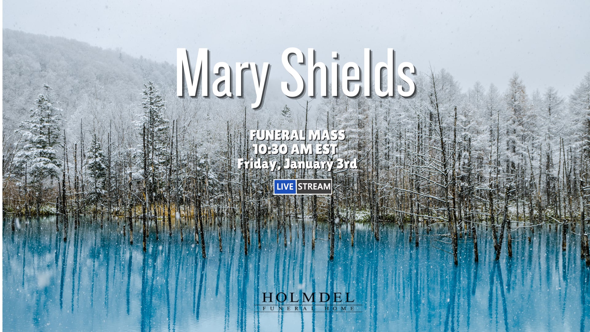 MARY SHIELDS FUNERAL MASS