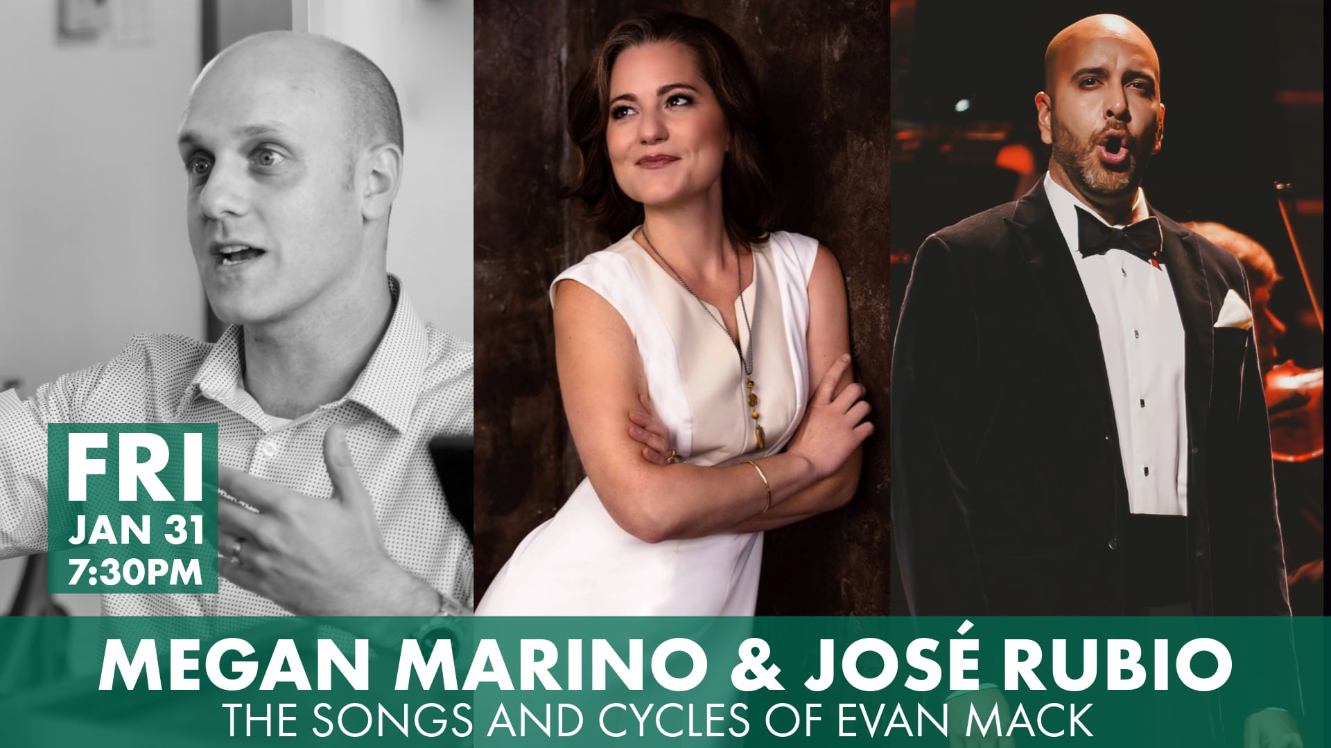 1/31/2025 Megan Marino & José Rubio: The Songs and Cycles of Evan Mack
