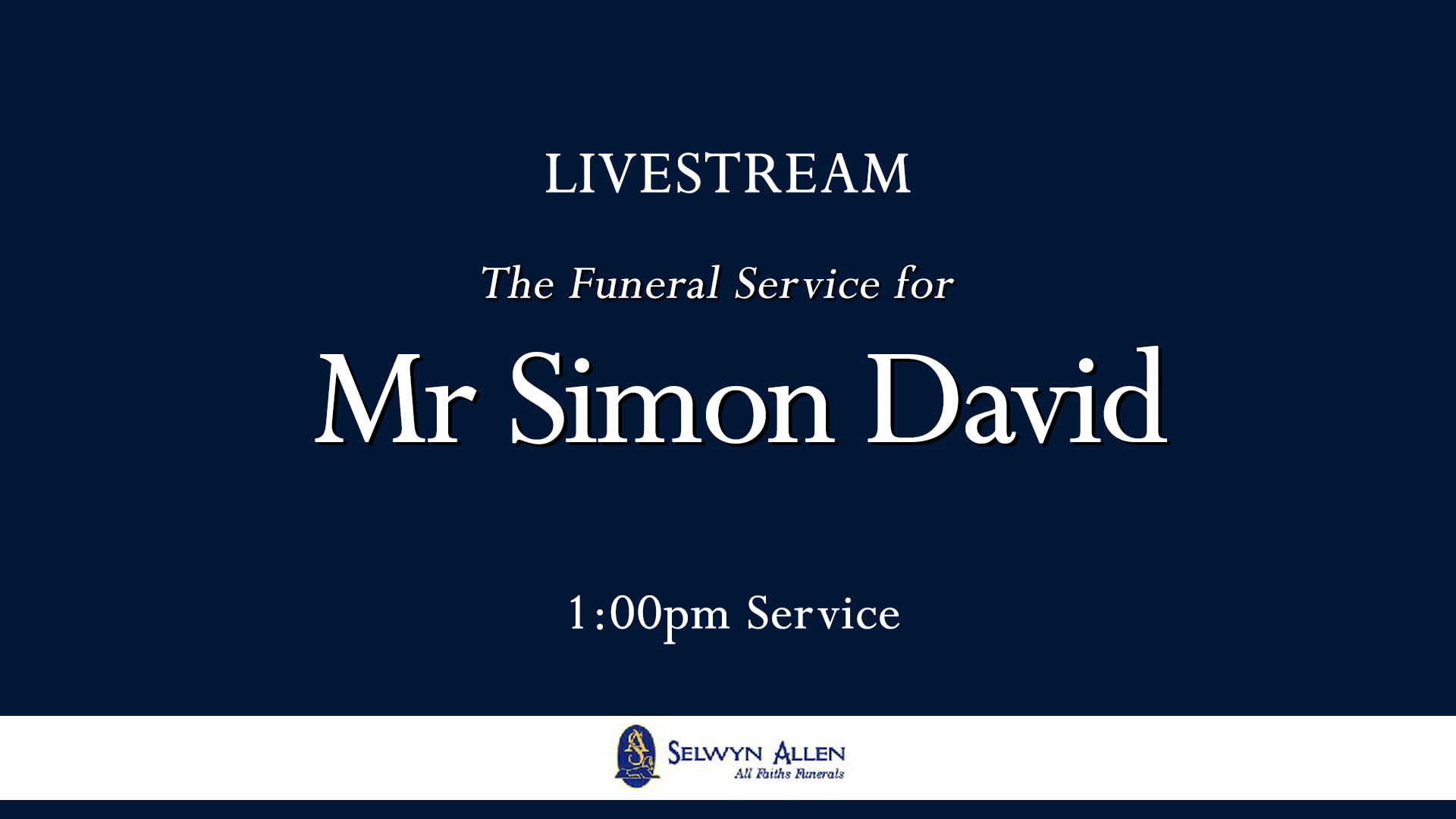 The Funeral Service for Simon David