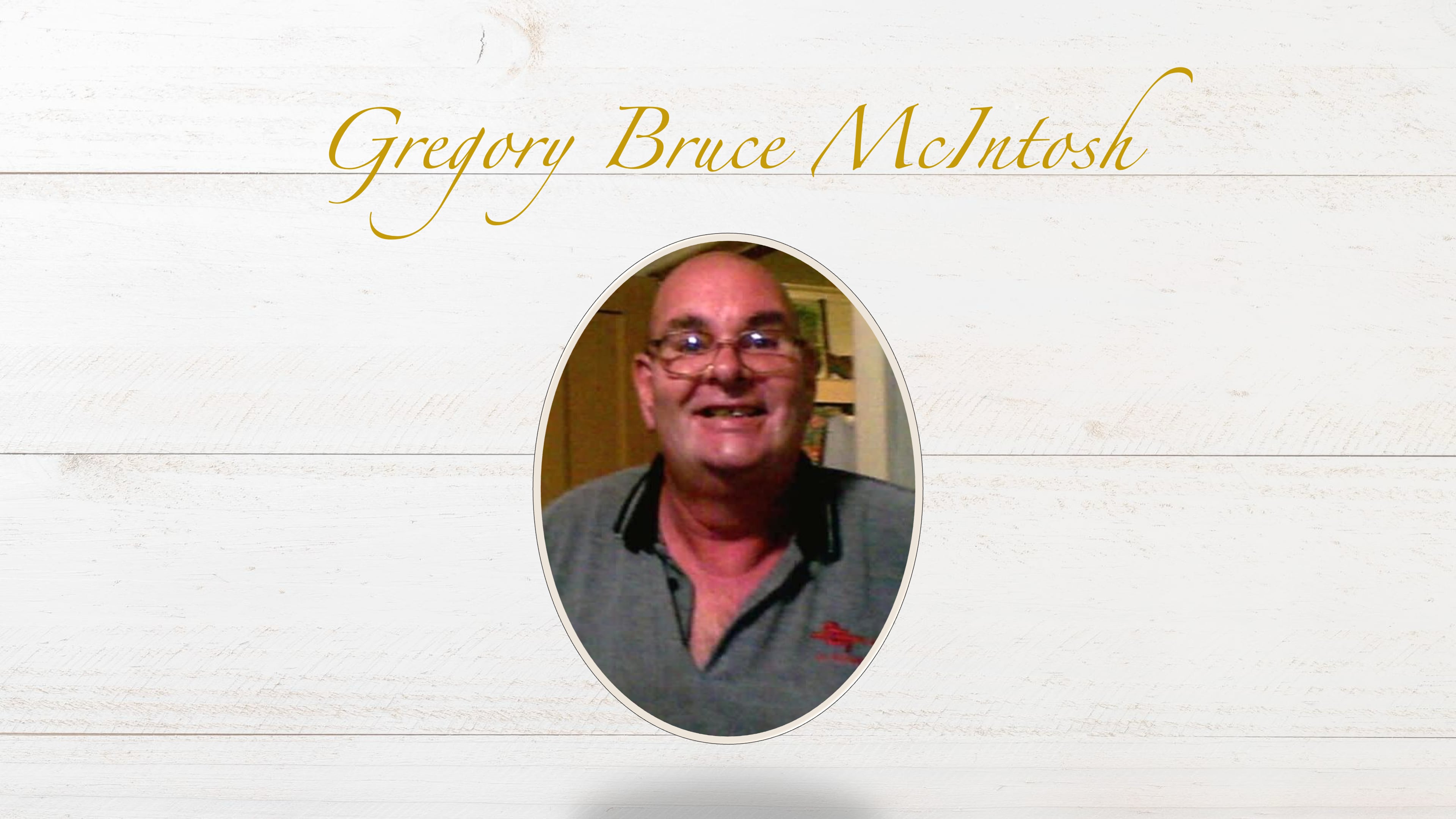 Gregory Bruce McIntosh - Live Stream