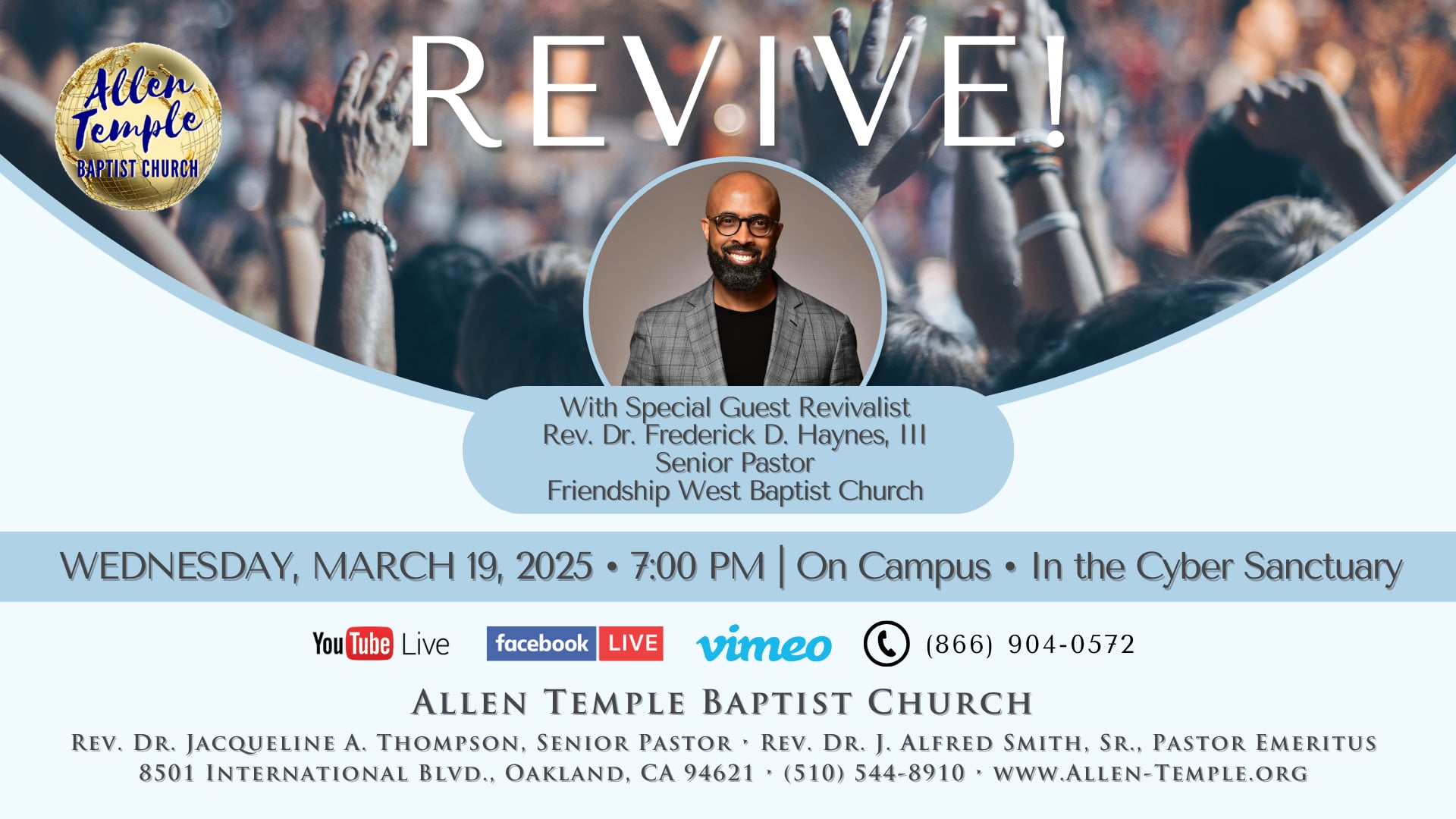 Revive! with Reverend Dr Frederick D. Haynes, III