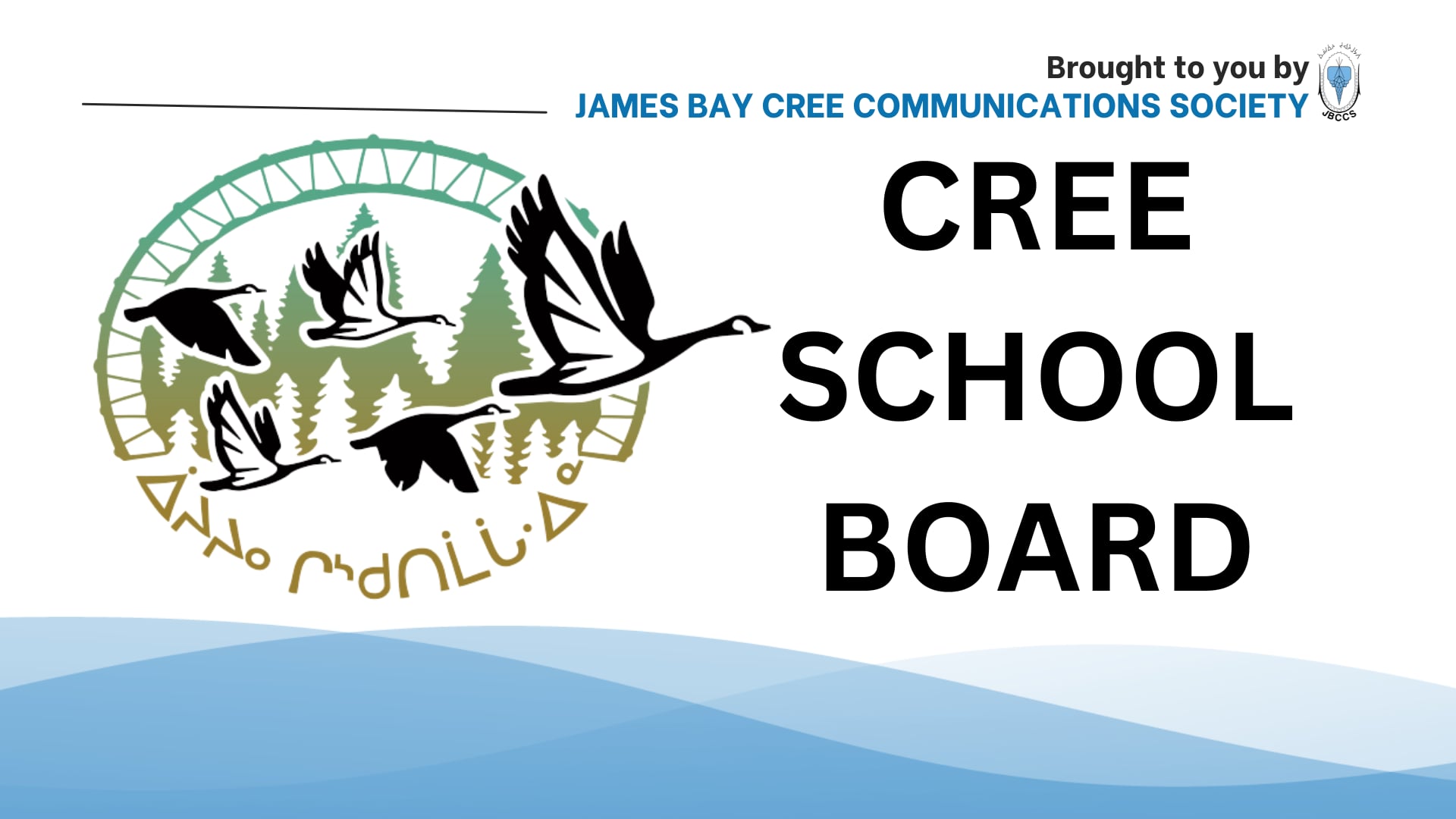 Cree School Board