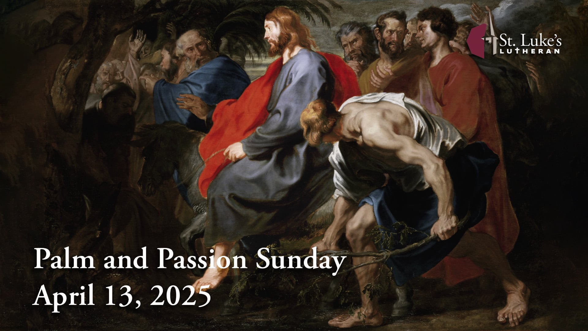 Palm and Passion Sunday