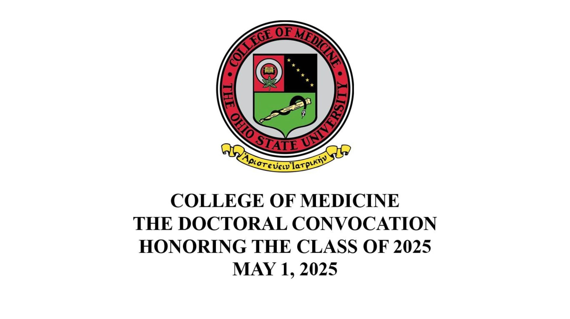 2025 College of Medicine Doctoral Convocation