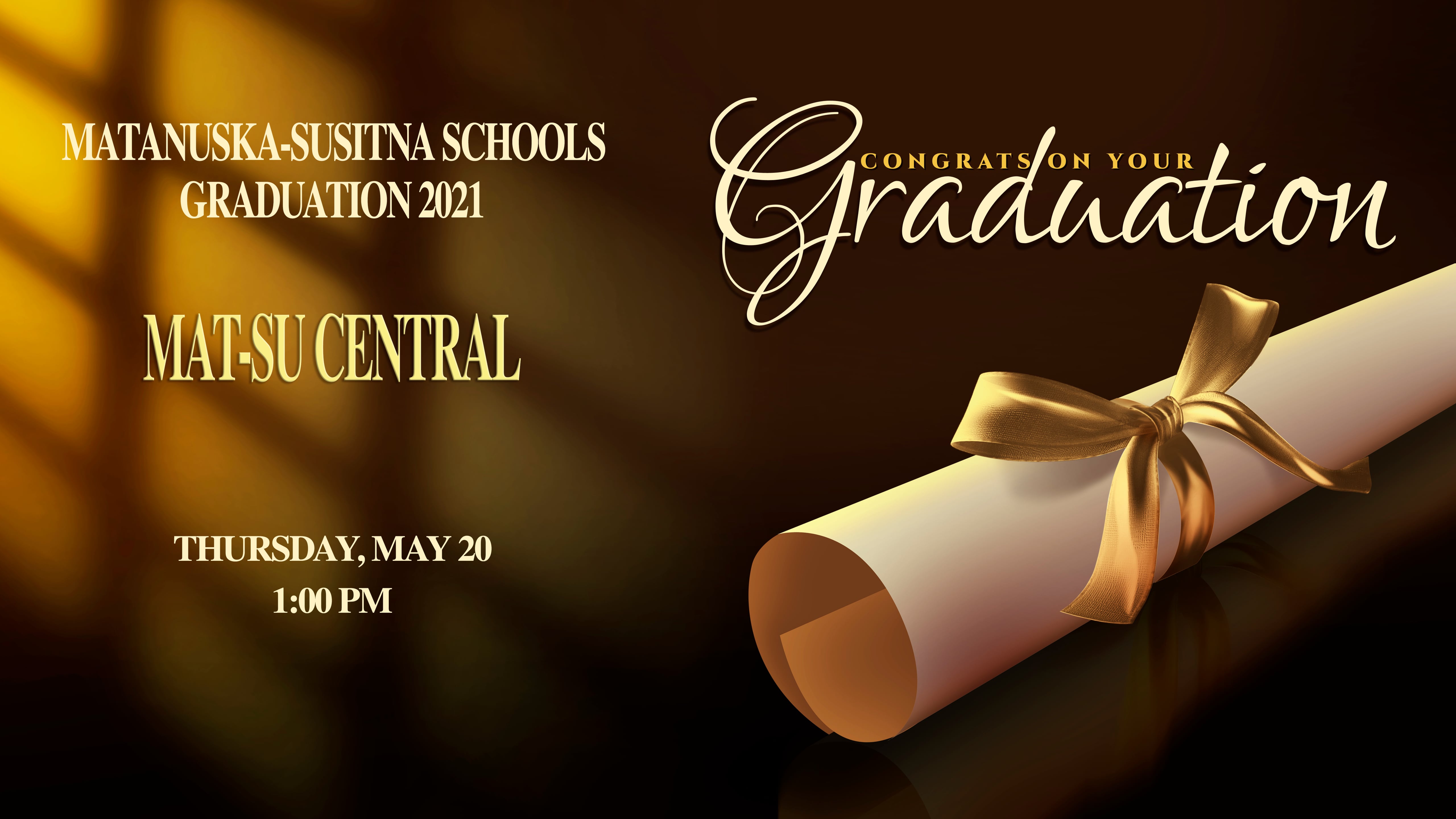 Mat-Su Central School Graduation 2021
