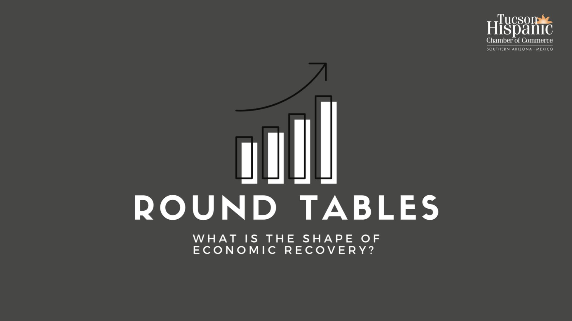 Tucson Hispanic Chambers of Commerce Round Table