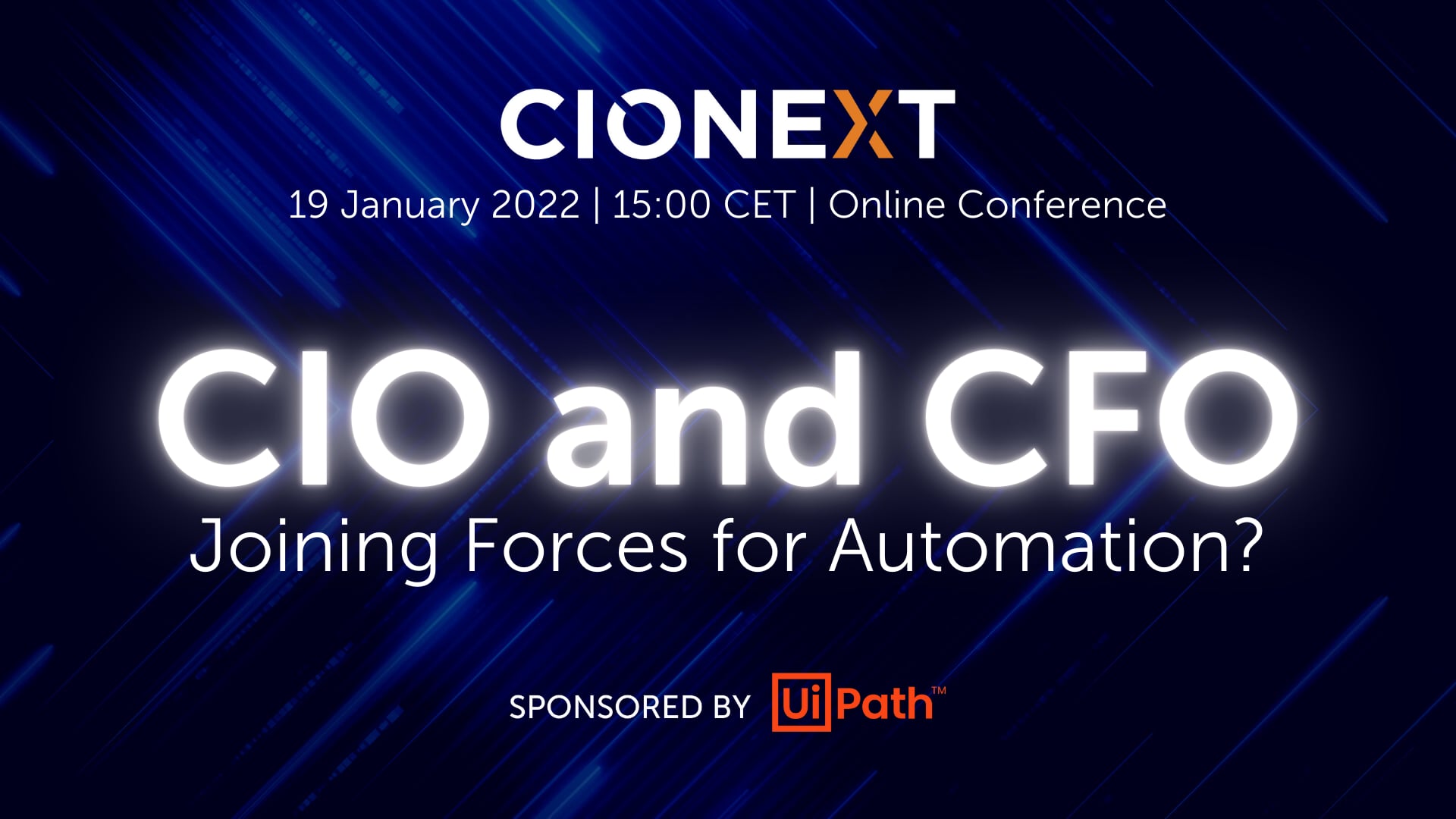 CIONEXT 11 | CIO and CFO Joining Forces for Automation