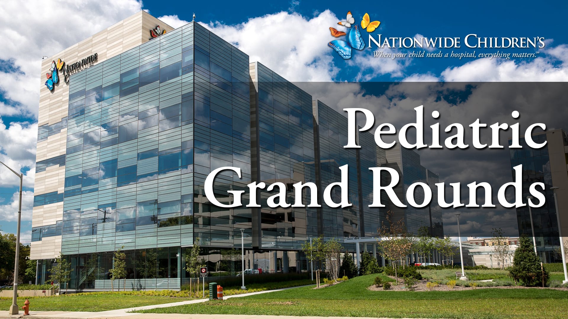 Pediatric Grand Rounds