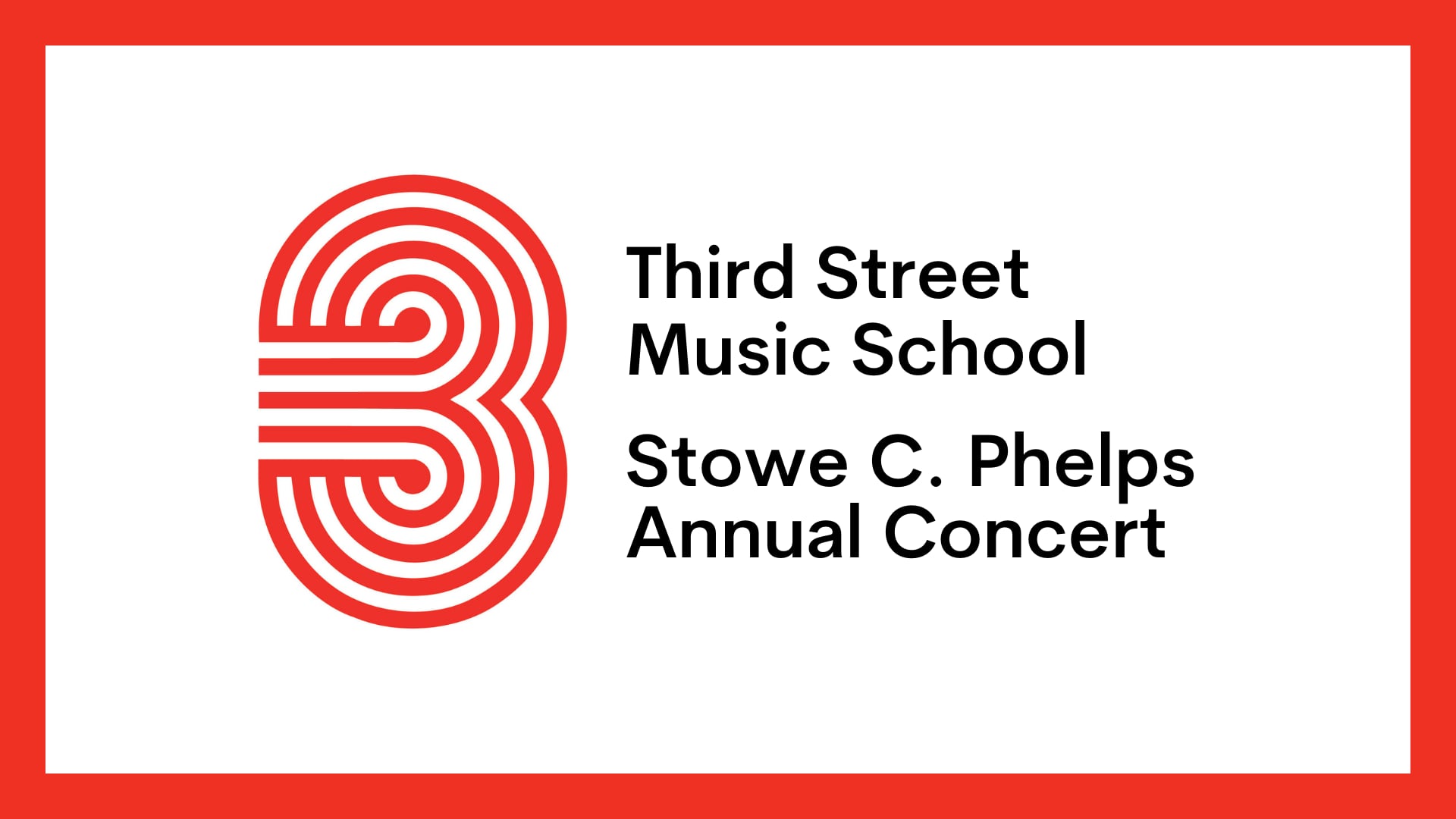 Stowe C. Phelps Annual Concert