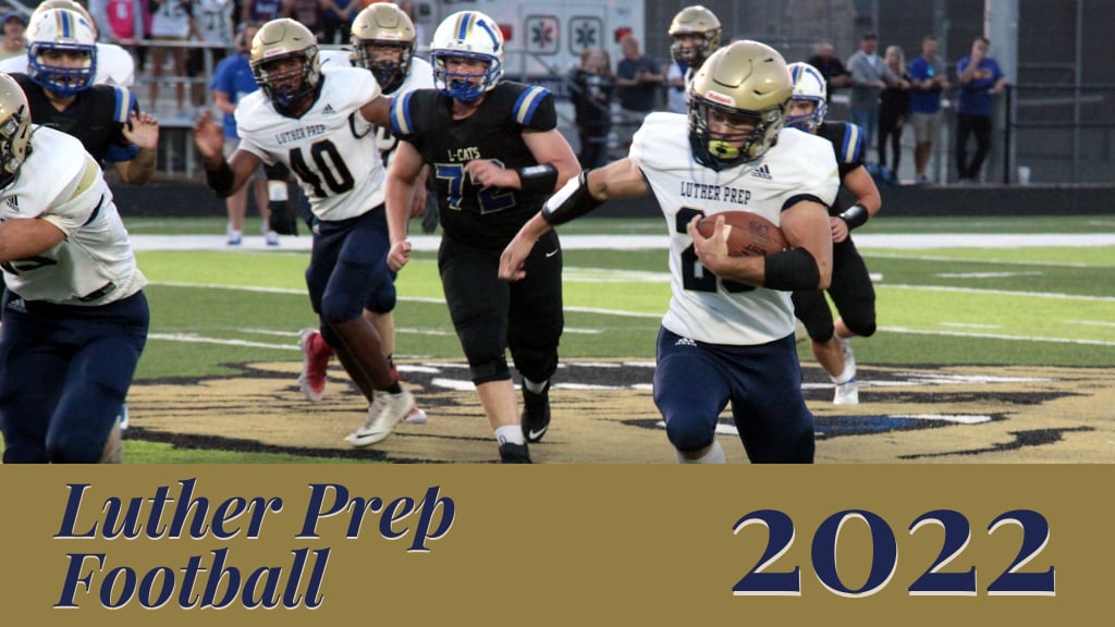 Luther Prep Football 2022