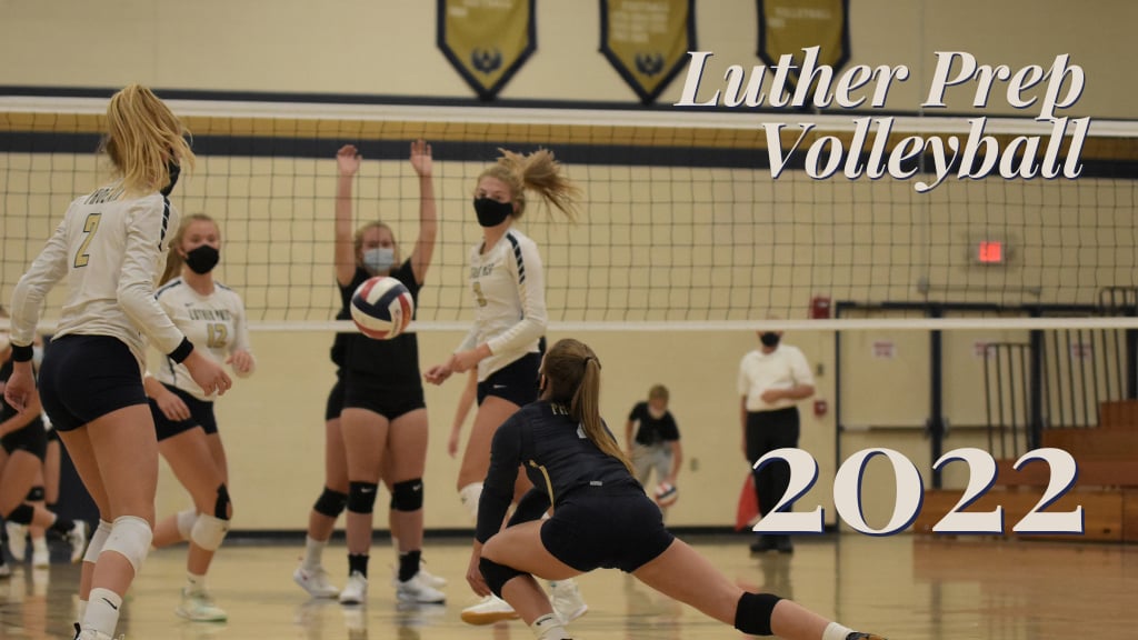 Luther Prep Volleyball 2022
