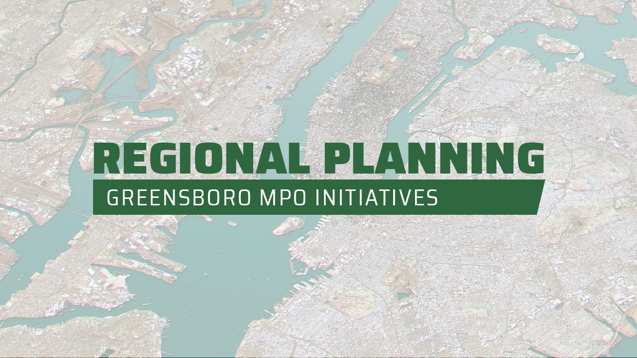 GEO605 Greensboro MPO Initiatives on Vimeo