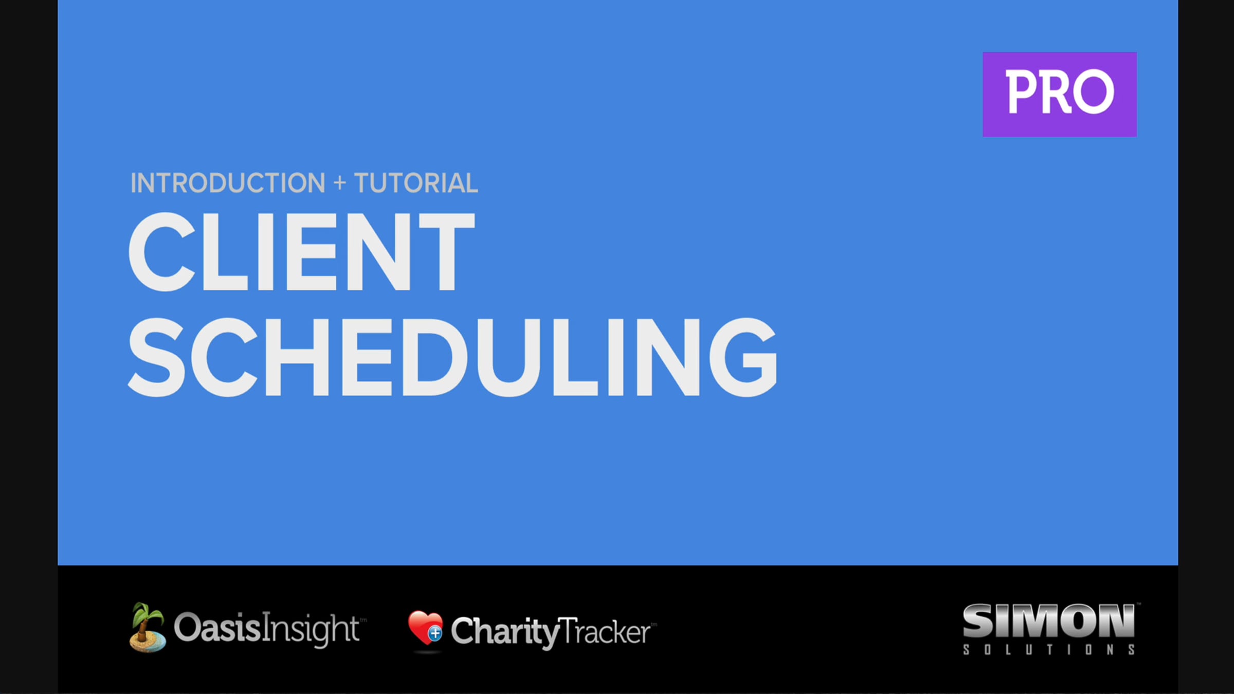 Client Scheduling Overview