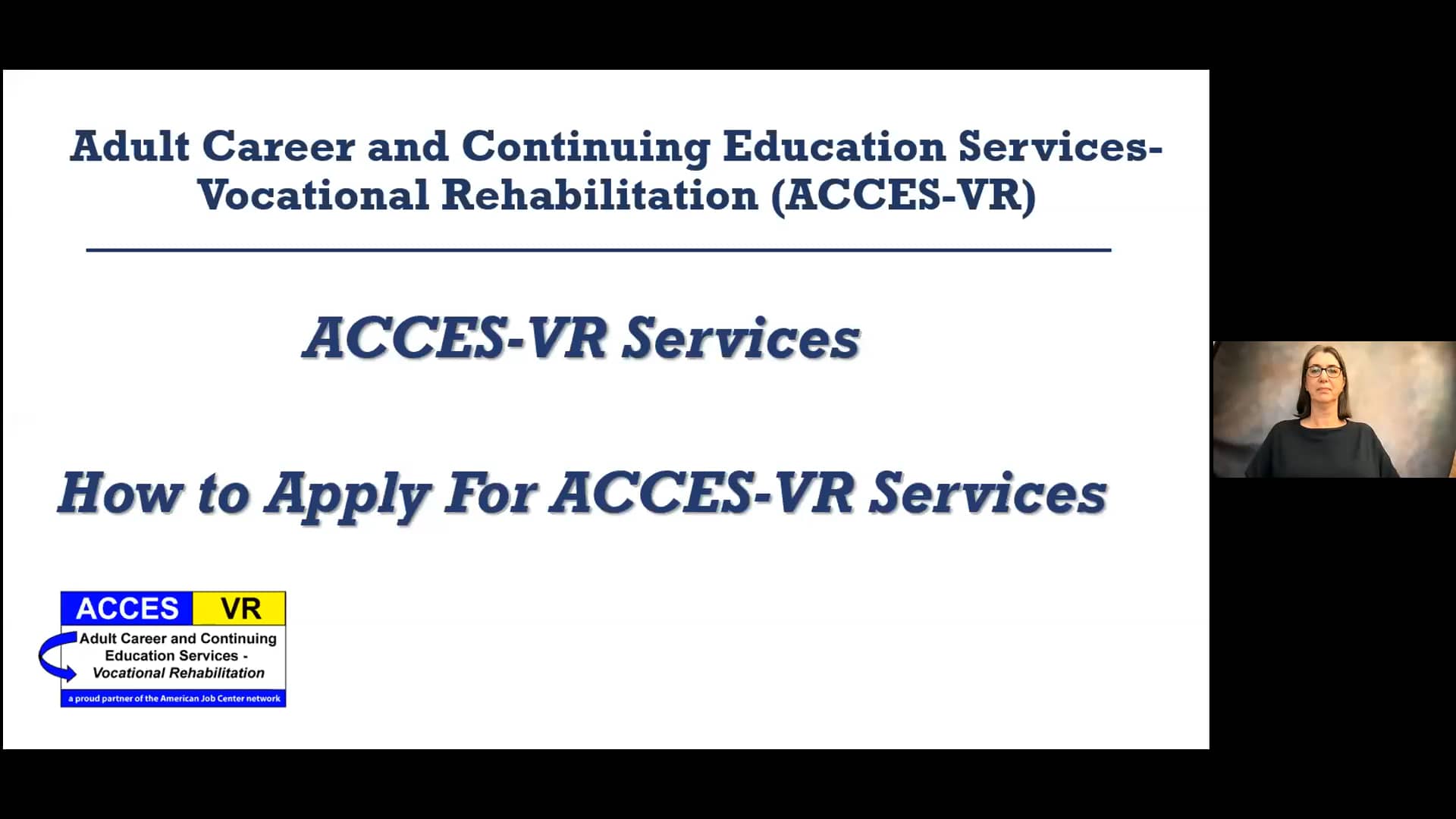 ACCES-VR: How to Apply for ACCES-VR Services on Vimeo