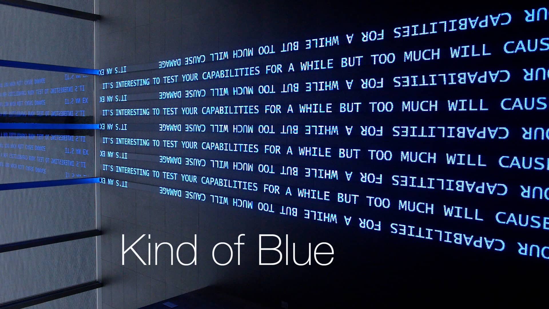 Kind of Blue on Vimeo