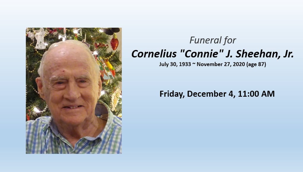 Funeral: Cornelius "Connie" J. Sheehan, Jr. on Vimeo