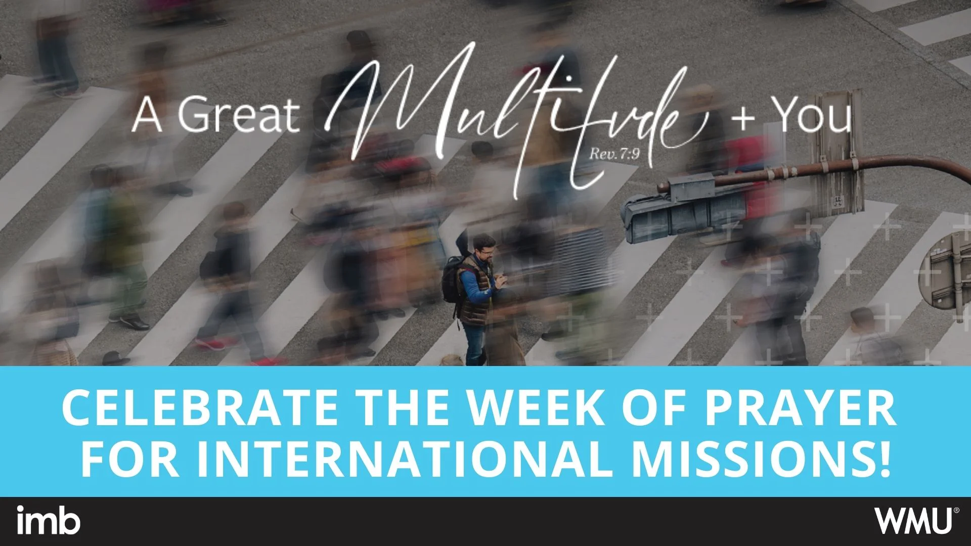 2020 Week of Prayer for International Missions on Vimeo