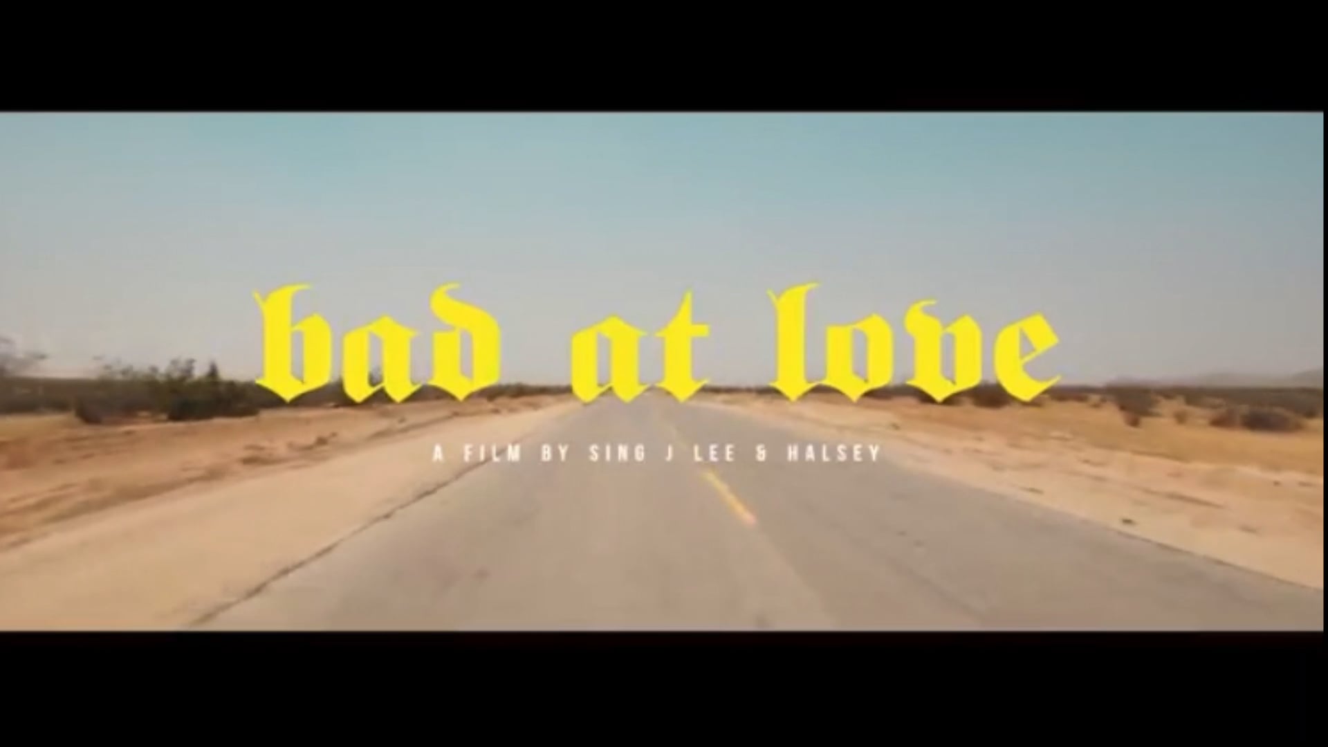 Bad at Love - Halsey