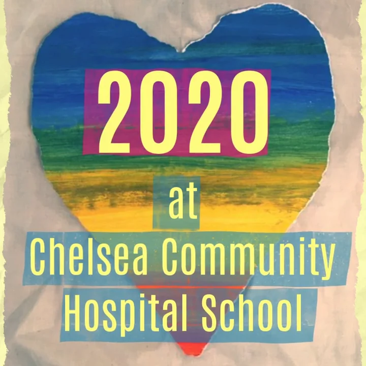 2020 at Chelsea Community Hospital School on Vimeo