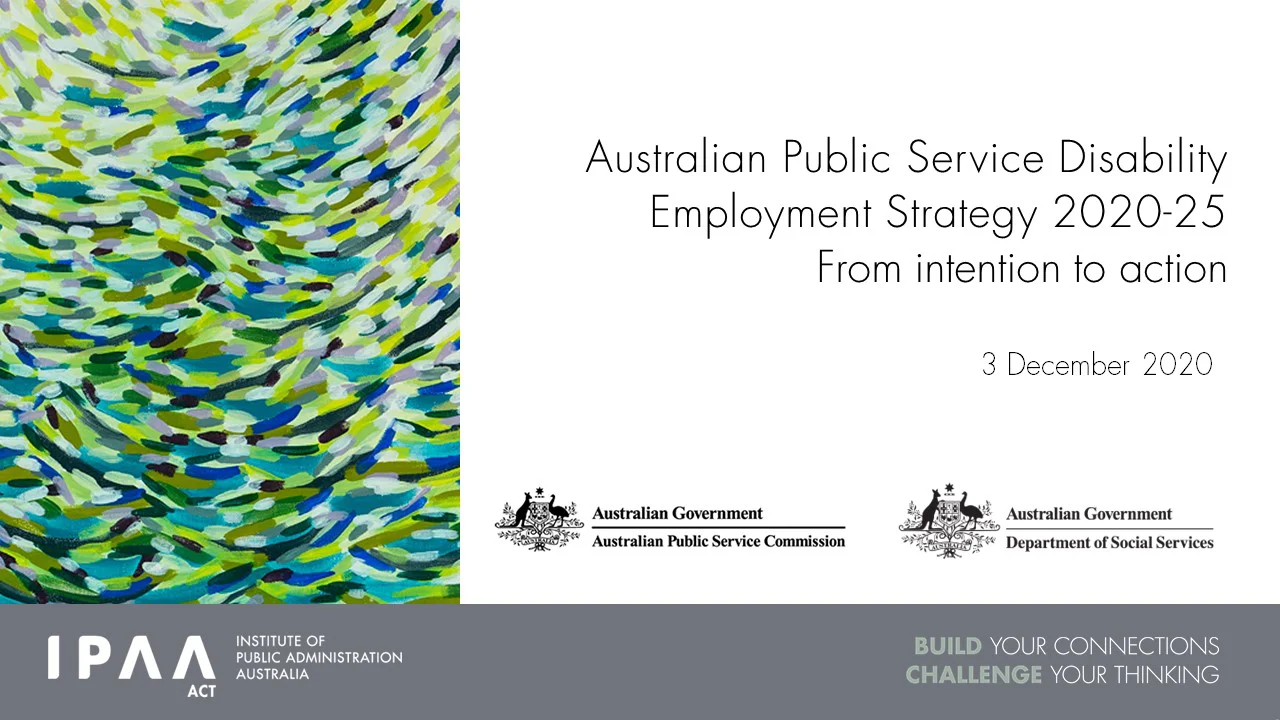APS Disability Employment Strategy 2020-25: From intention to action on ...
