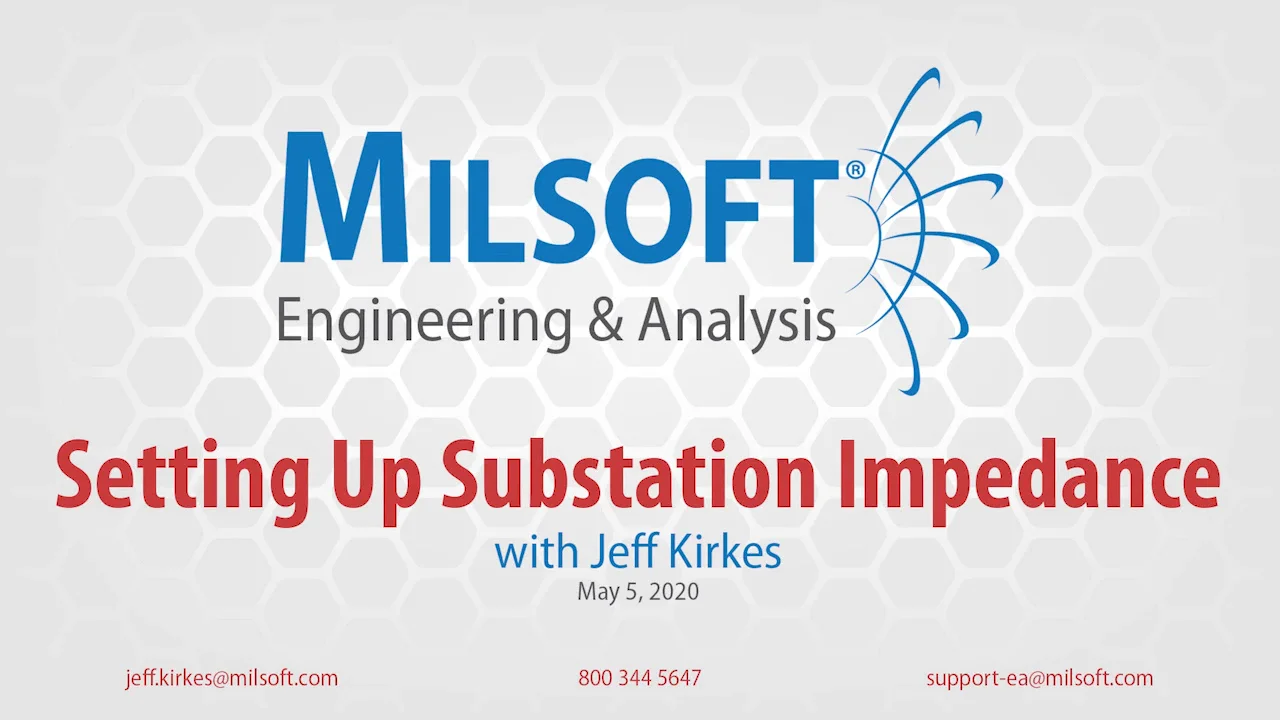 Engineering & Analysis (EA) Tutorials - Setting Up Substation Impedance on Vimeo