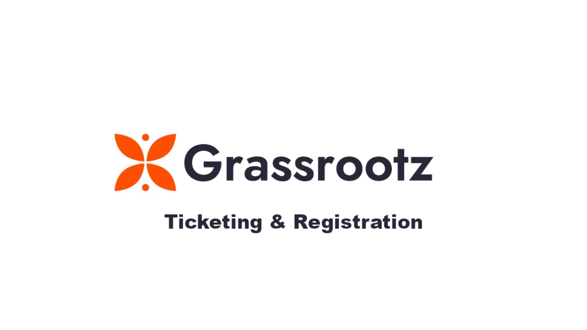 Grassrootz - Registration & Ticketing on Vimeo