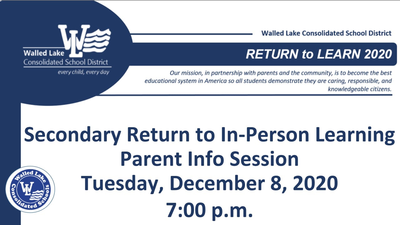 WLCSD Secondary Return to In-Person Learning Parent Information Meeting ...