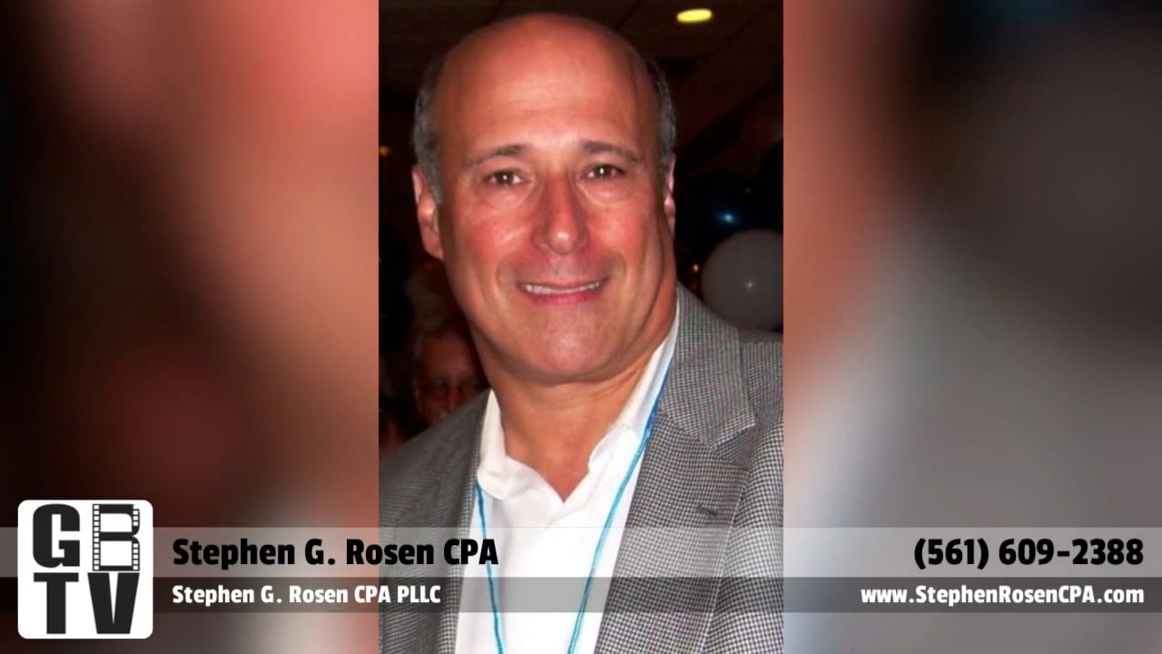 Stephen G Rosen CPA PLLC, Boca Raton FL, Stephen Rosen on Finding The ...