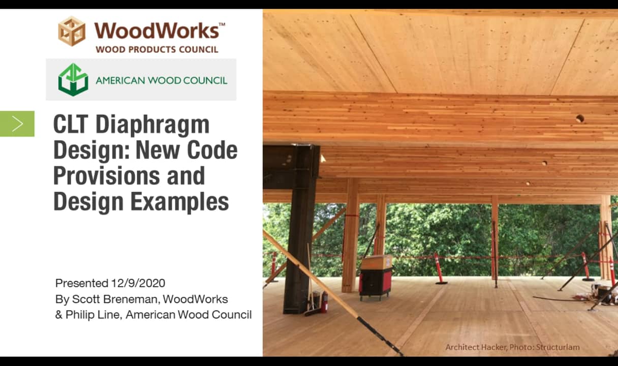 Webinar – CLT Diaphragm Design: New Code Provisions and Design Examples ...