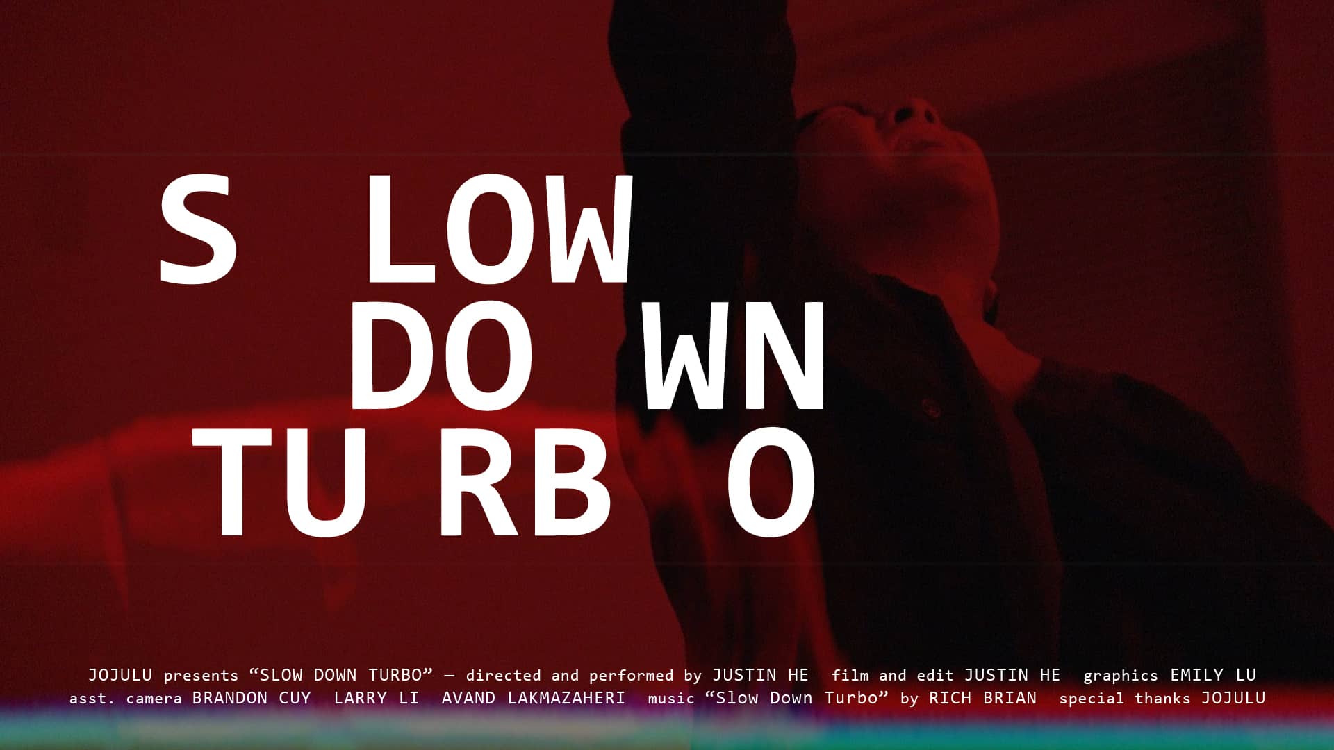 SLOW DOWN TURBO on Vimeo