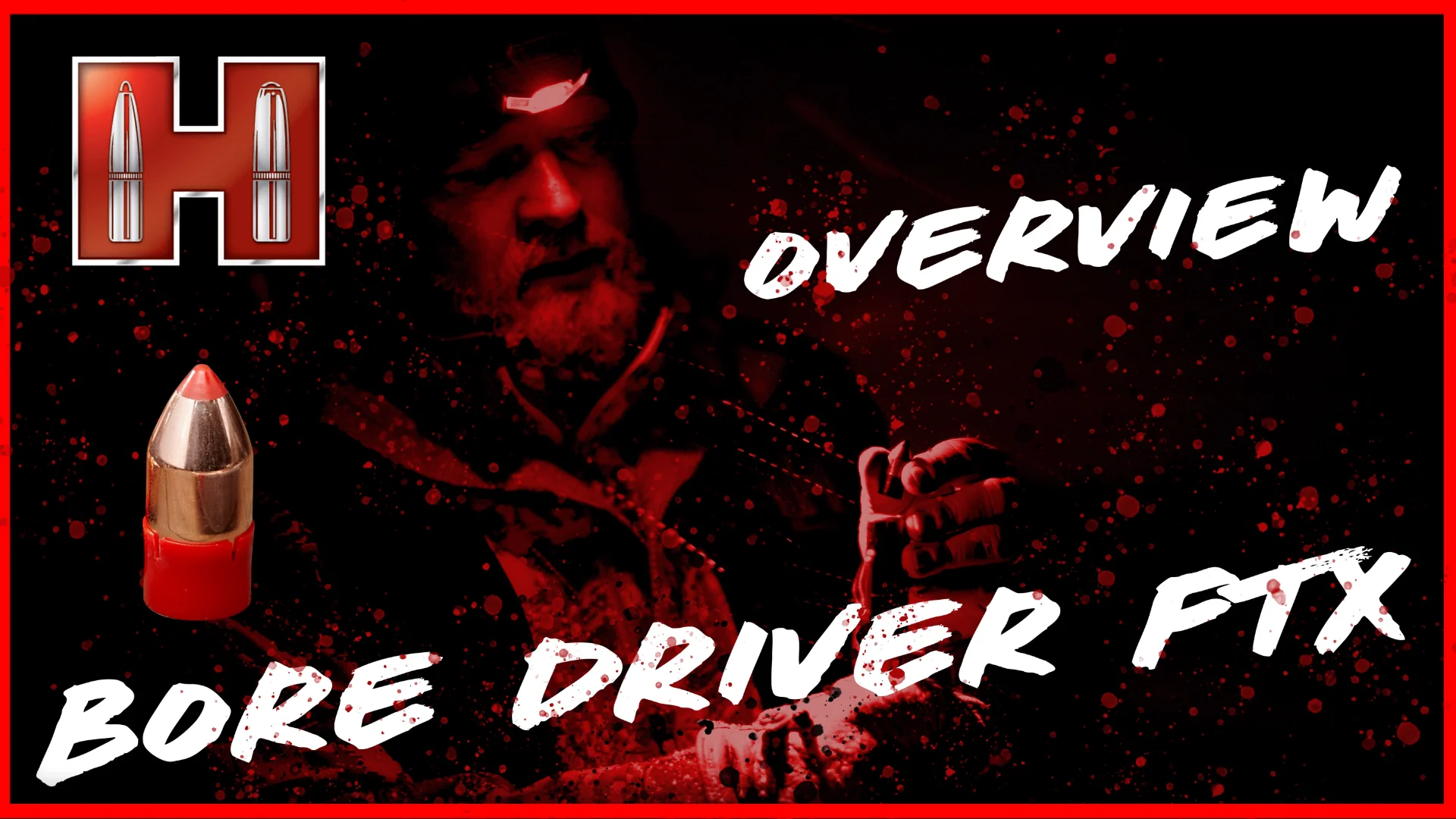 Bore Driver FTX Overview