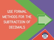 Spr7 1 6 Use Formal Methods For The Subtraction Of Decimals On Vimeo