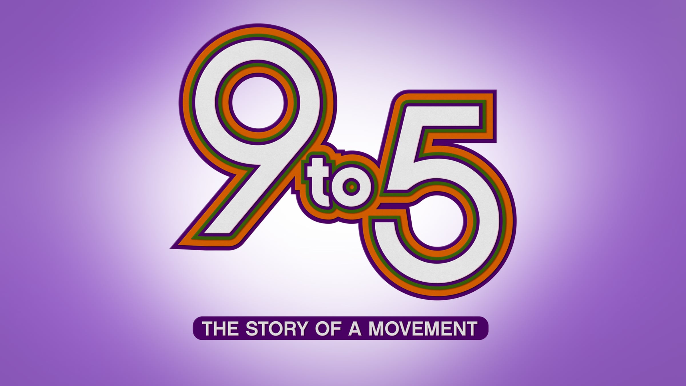 9to5 - The Story of a Movement