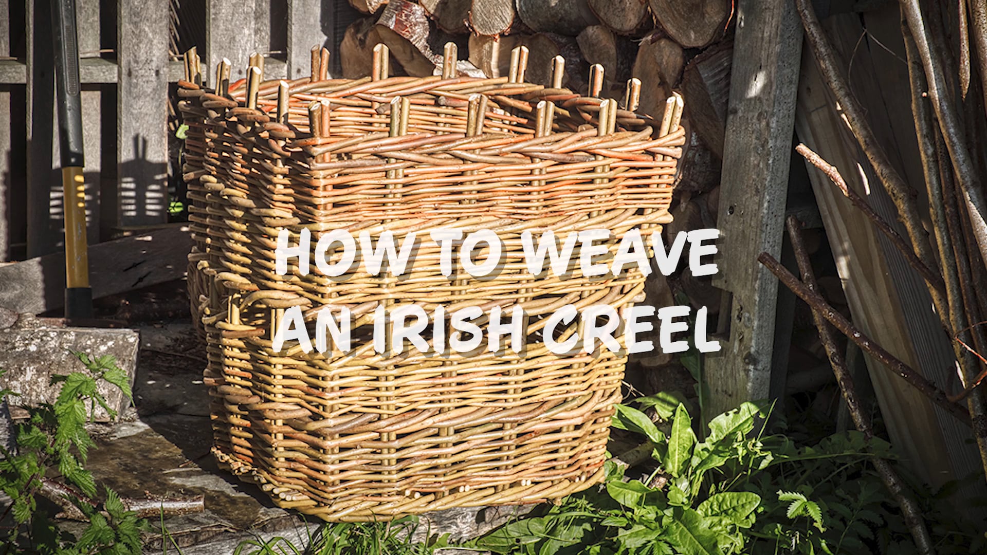 Watch How To Weave An Irish Creel Basket Online | Vimeo On Demand on Vimeo