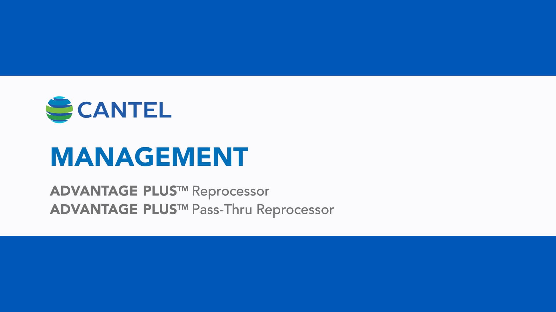 Management Overview Training for the Advantage Plus and Advantage Plus ...