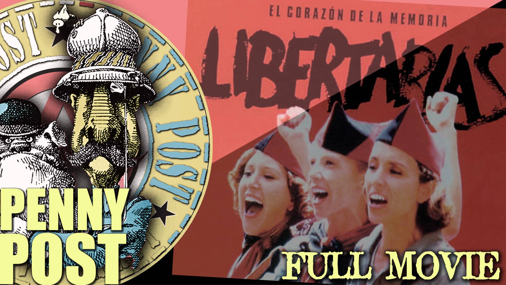 Libertarias - Full Movie - AnarchoFLIX Anarchist Film Archives on Vimeo