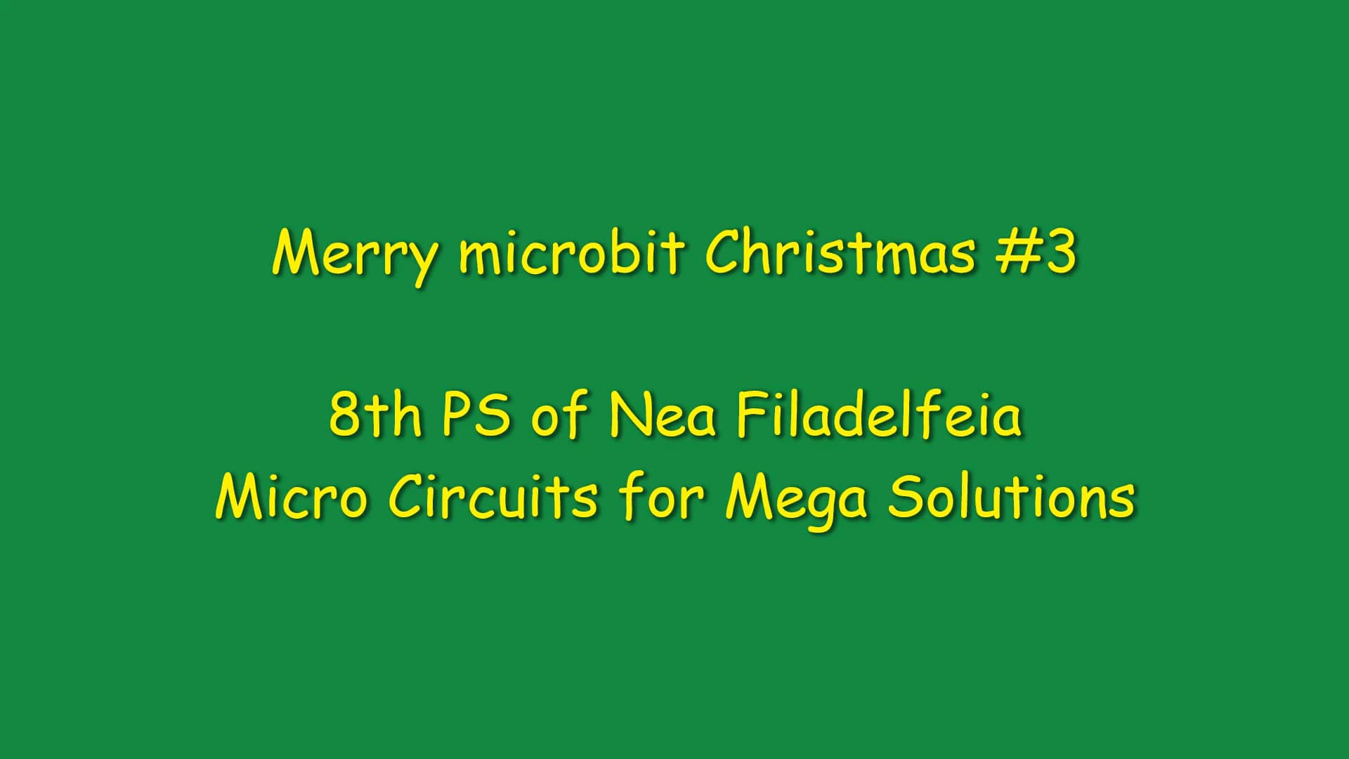 Merry microbit Christmas #3 on Vimeo