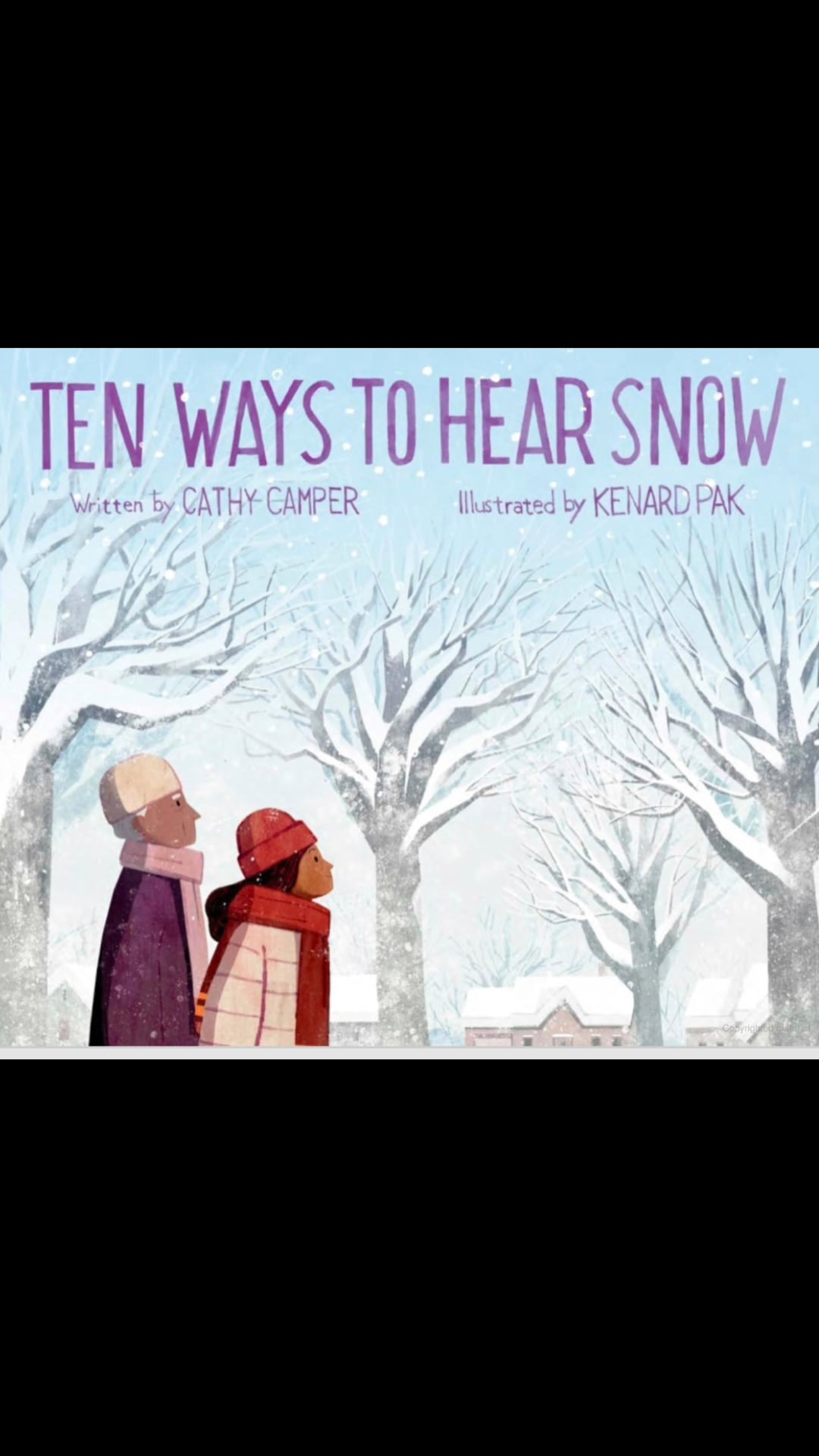 Ten Ways to Hear Snow by Cathy Camper and Kenard Pak on Vimeo