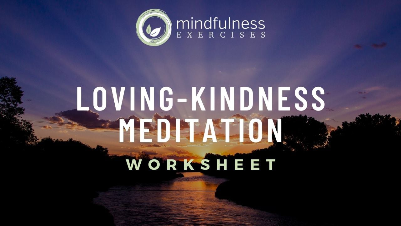Loving-Kindness Meditation - A Worksheet Tutorial on Vimeo