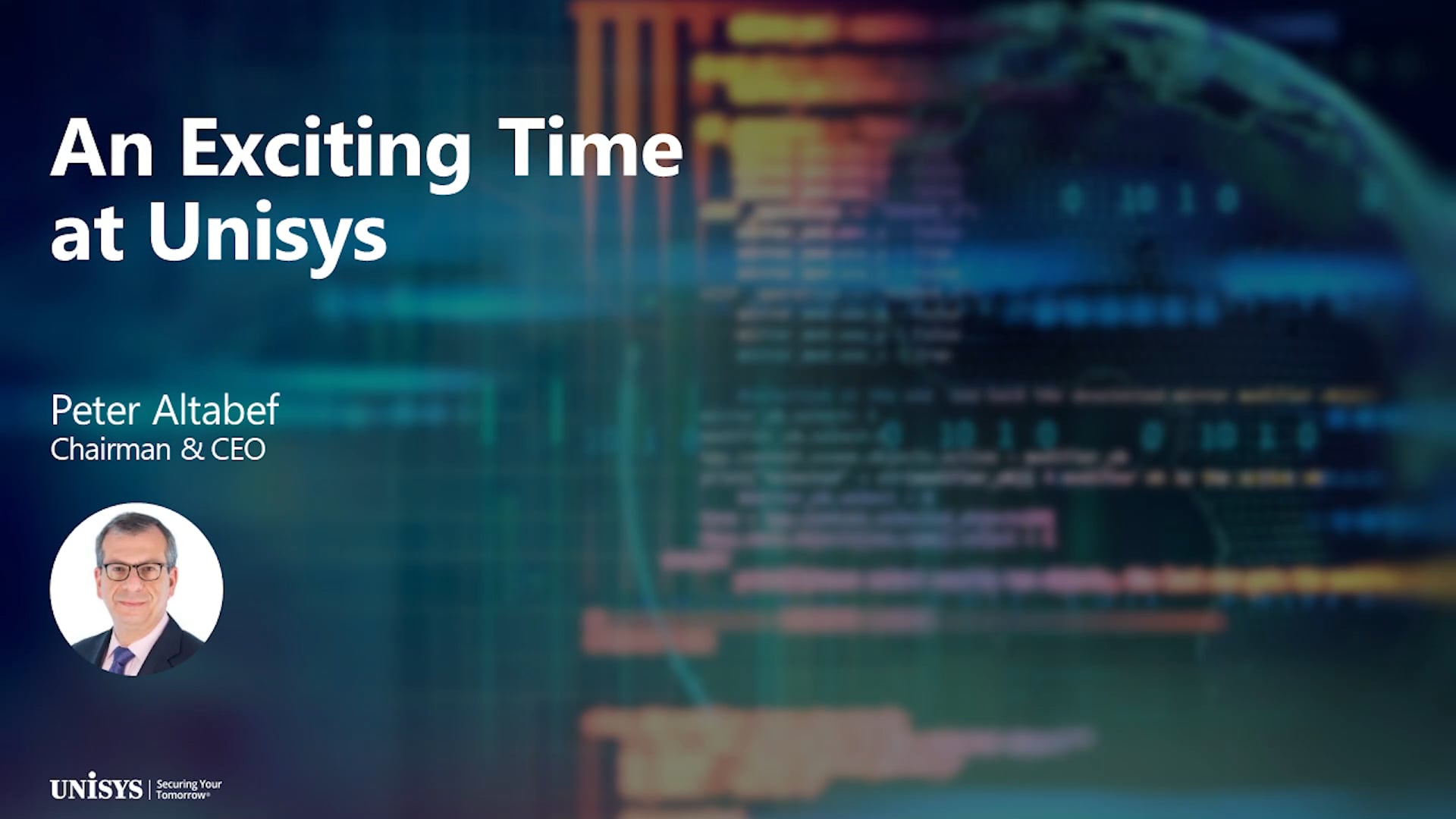 Unisys 2021 Investor Event - CEO Perspectives - Peter Altabef on Vimeo