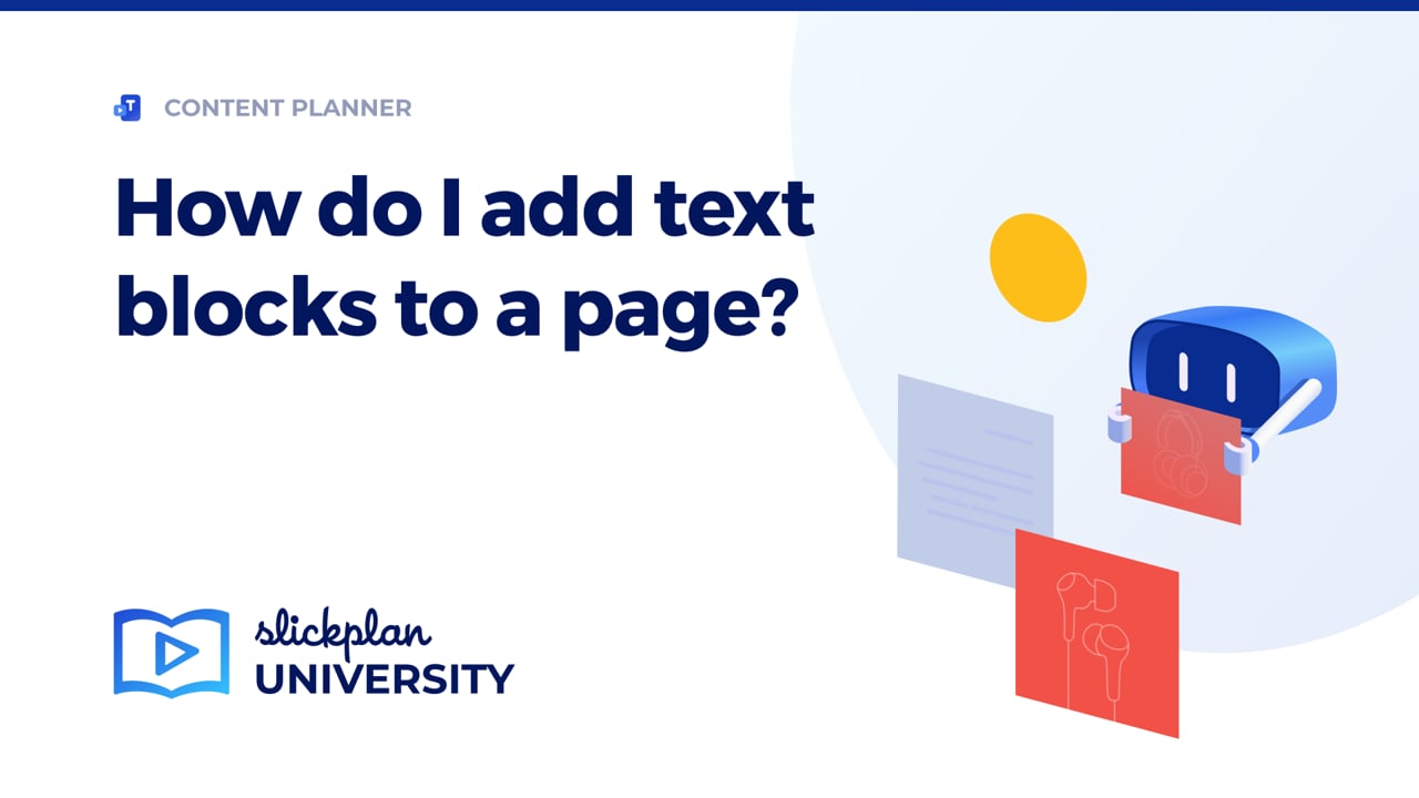 How Do I Add Text Blocks To A Page Slickplan Help