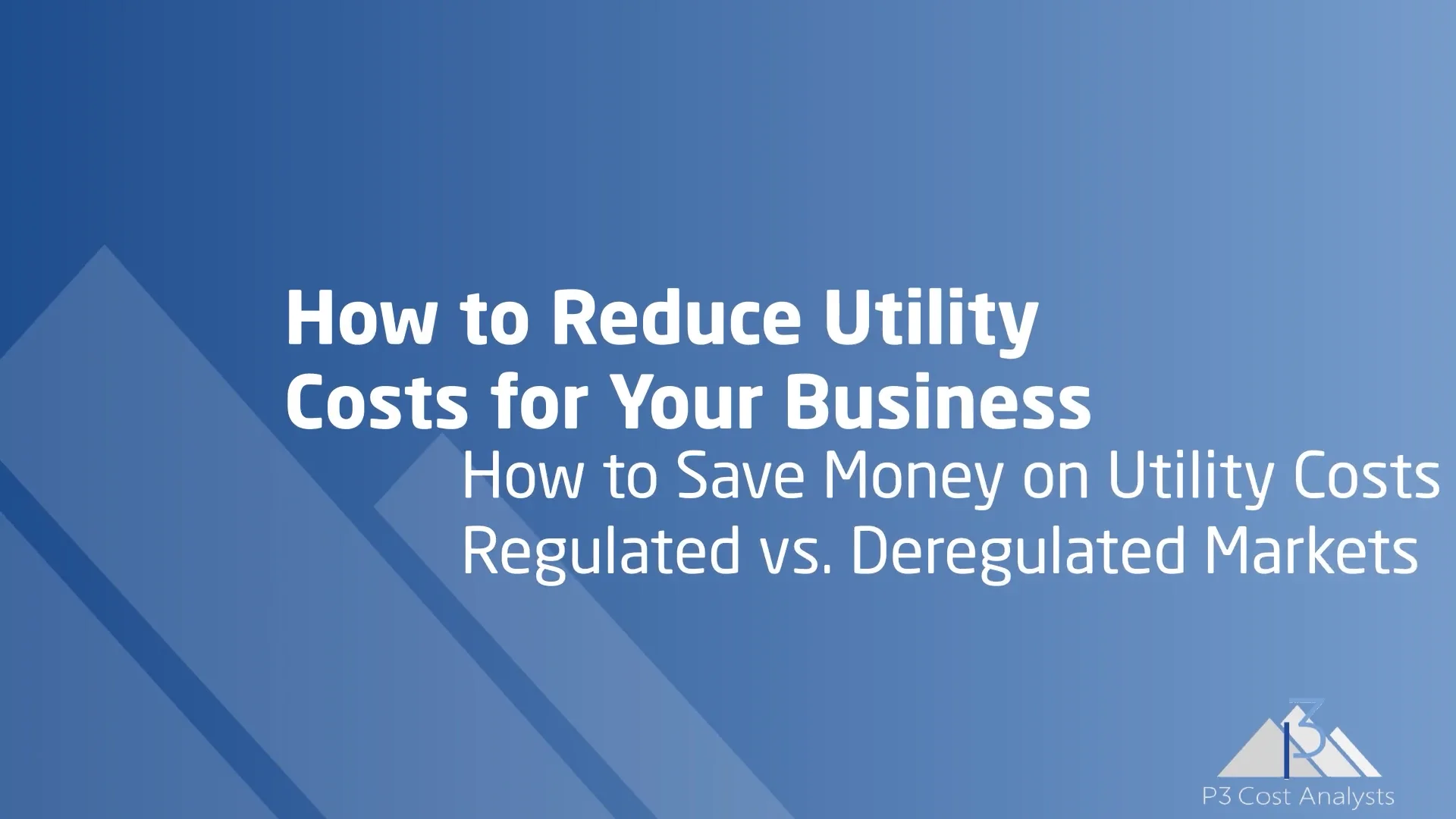 How to Save Money on Utility Costs in Regulated vs Deregulated Markets ...