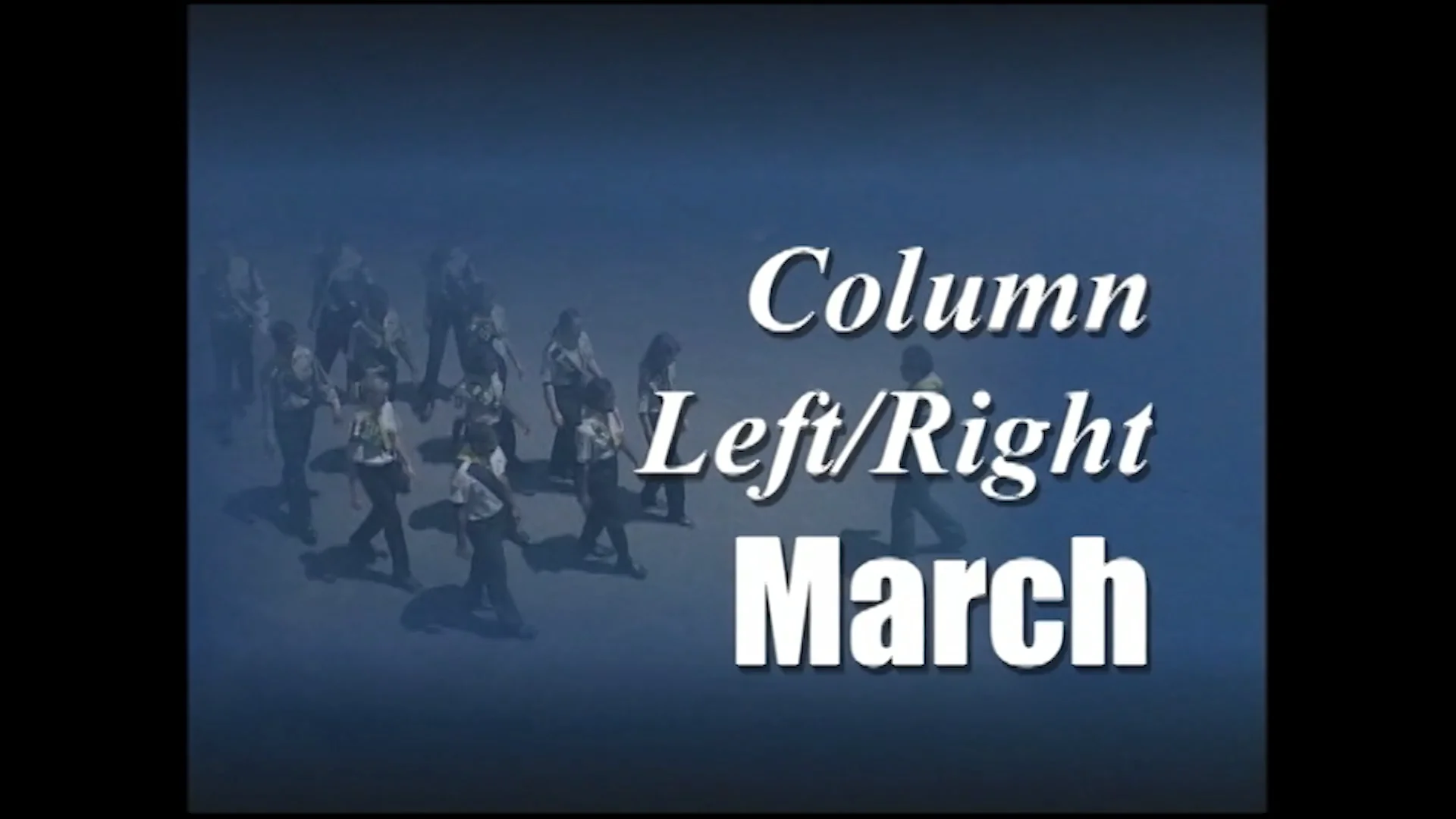 32 Column Left-Right March