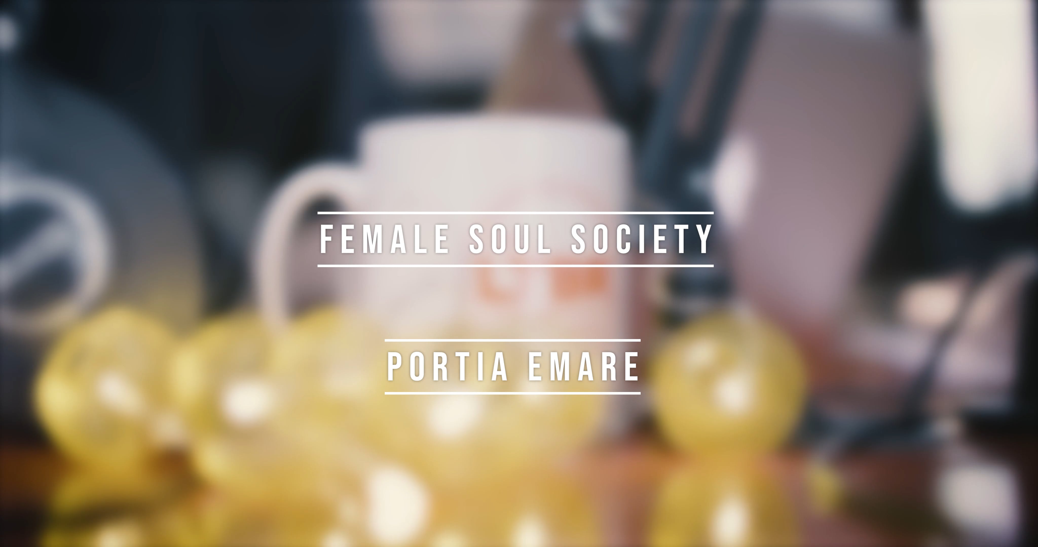 Portia Emare - Female Soul Society Interview on Vimeo