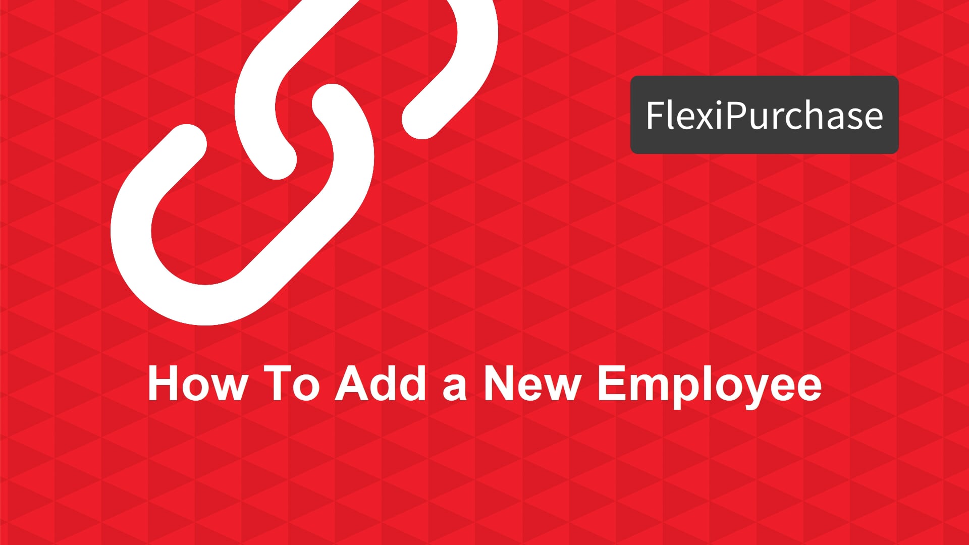 FlexiPurchase: How To Add New Employee