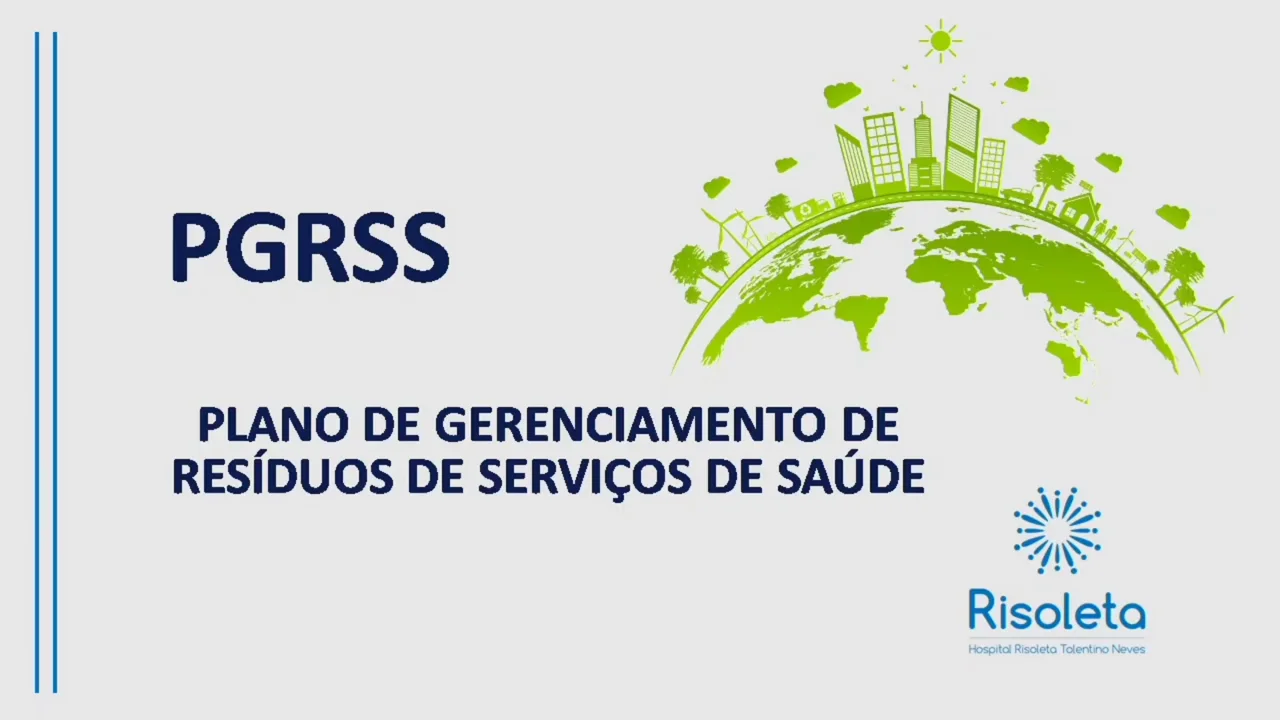 Treinamento PGRSS - Plano de Gerenciamento de Resíduos de Serviços de ...