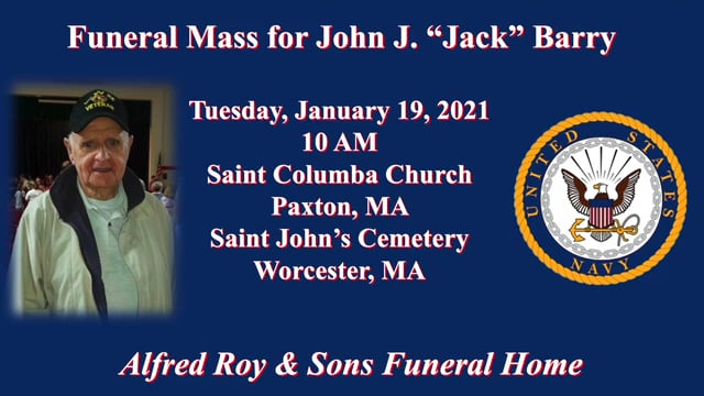 The Funeral Services of John J. "Jack" Barry on Vimeo